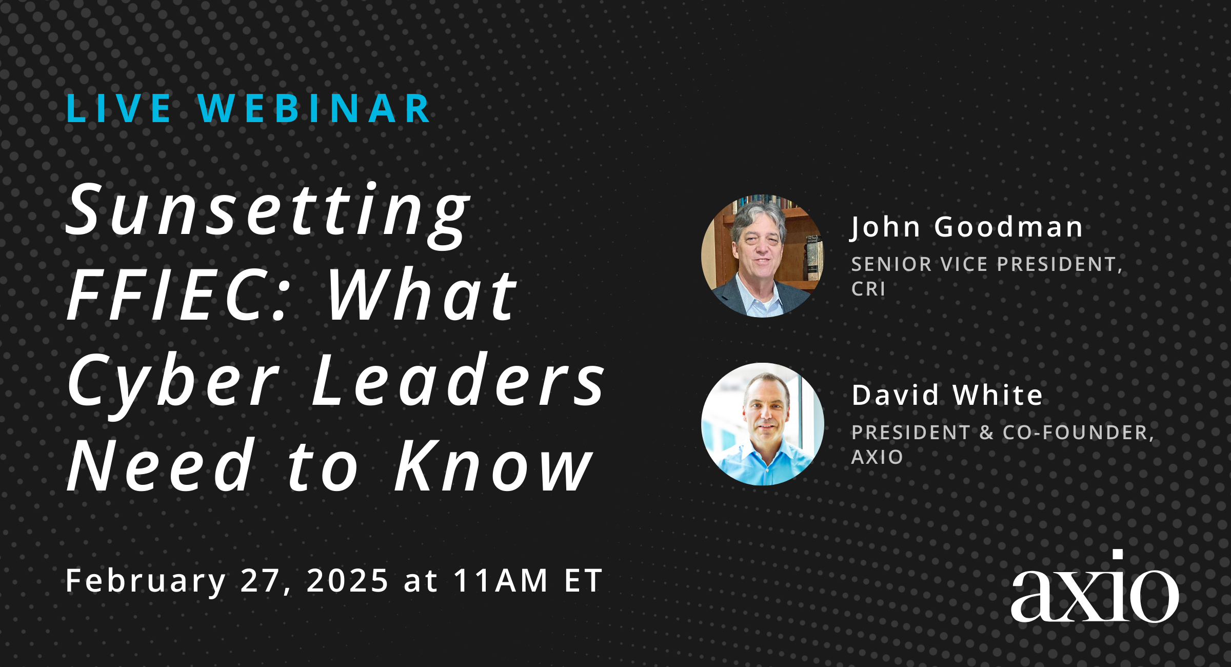 Webinar: Managing FFIEC-CAT Sunset